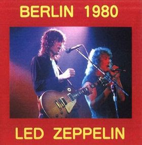 PAULAMULE: LED ZEPPELIN: Berlín 1980, último concierto